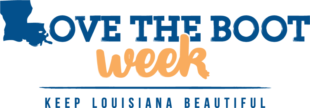 Love the Boot Week 2024 - Keep Louisiana Beautiful